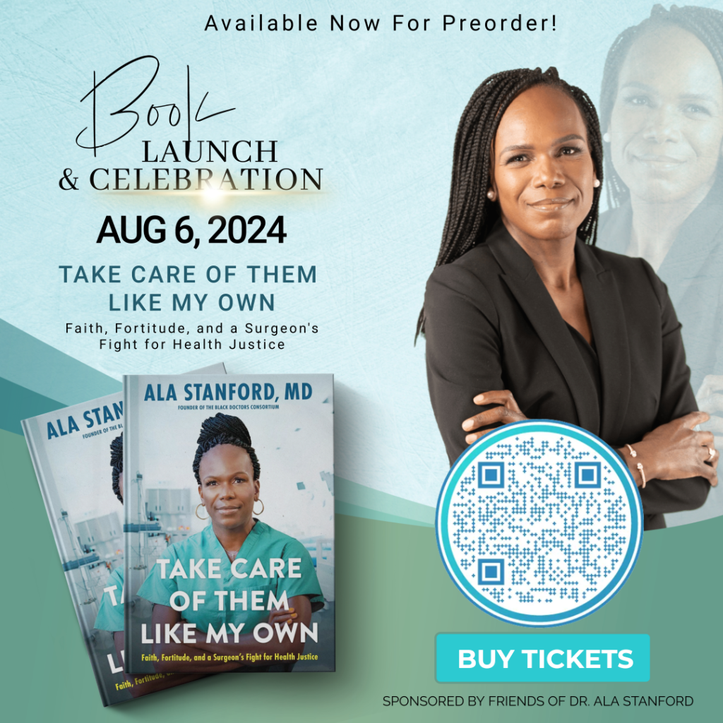 Dr. Ala Stanford | Founder of Black Doctors Consortium, Center for ...